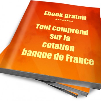 Tout connaître sur la Cotation Banque de France